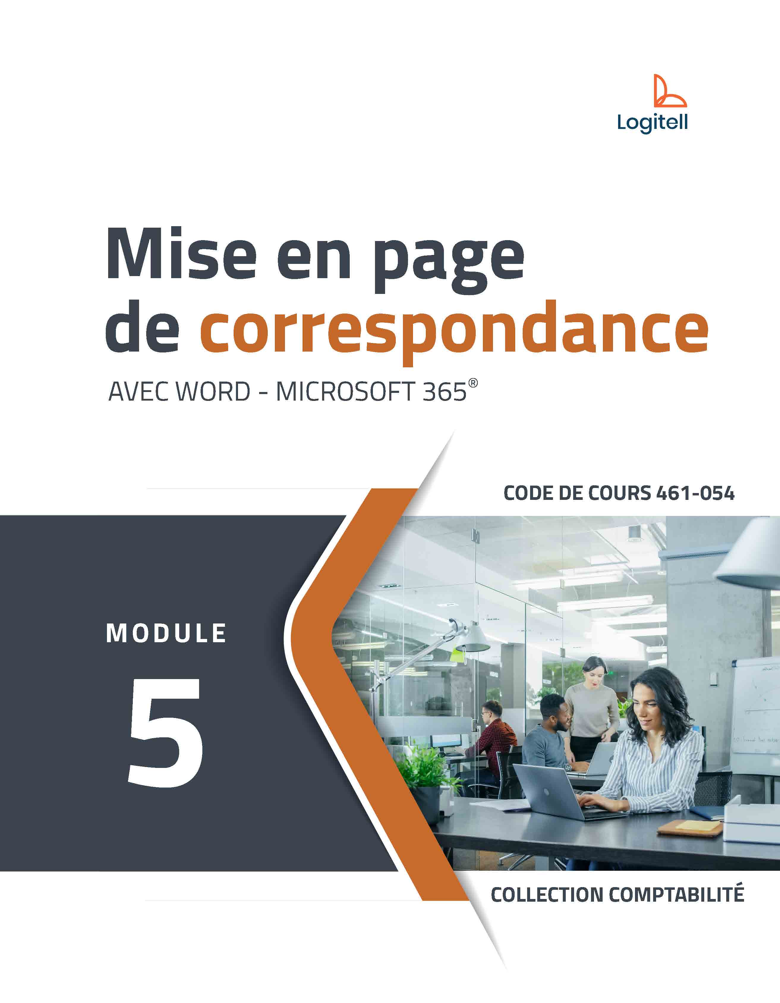 Mise en page de correspondance (avec Word – Microsoft 365), module 5, 461-054, Comptabilité ...